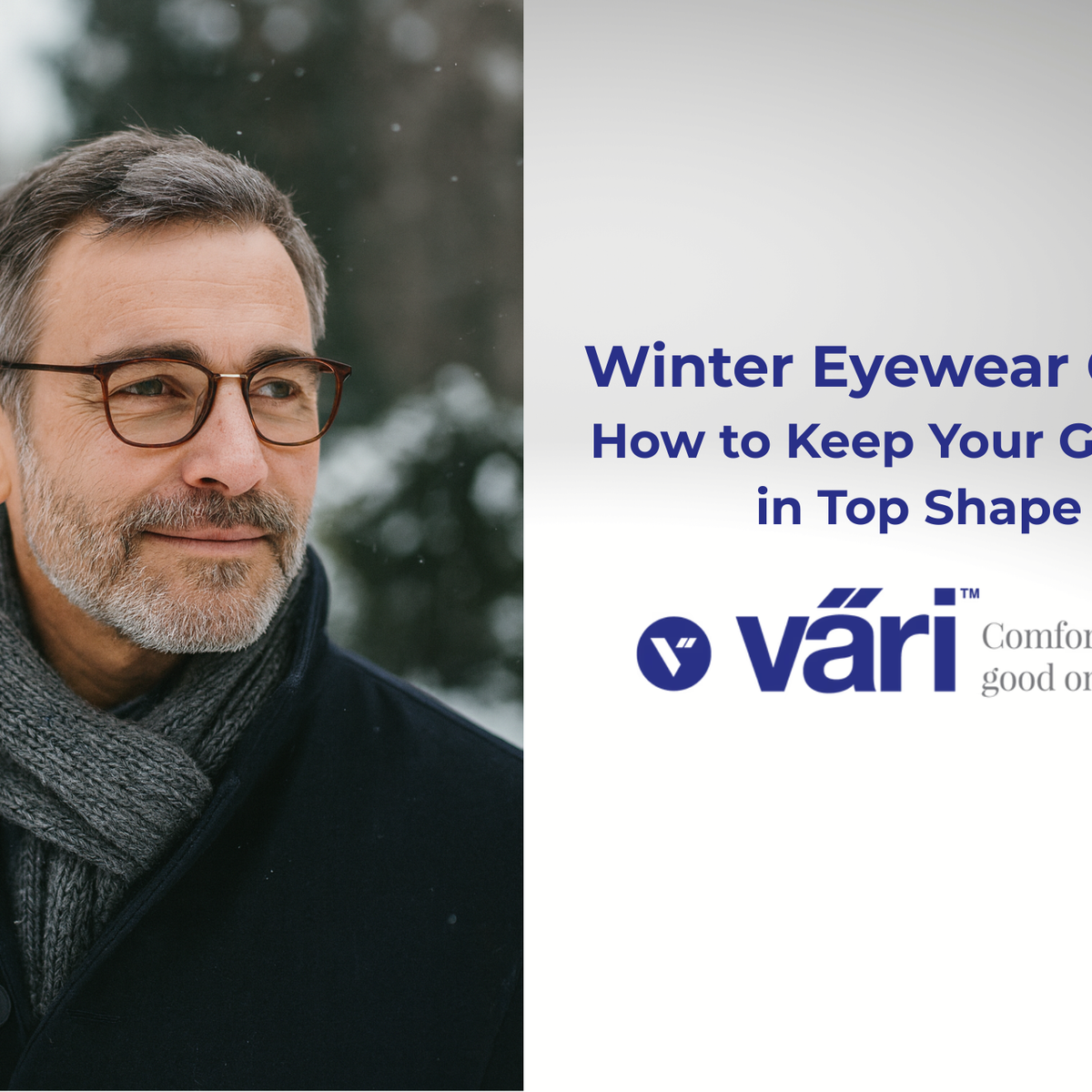 Winter Eyewear Care: How to Keep Your Glasses in Top Shape – Väri Eyewear